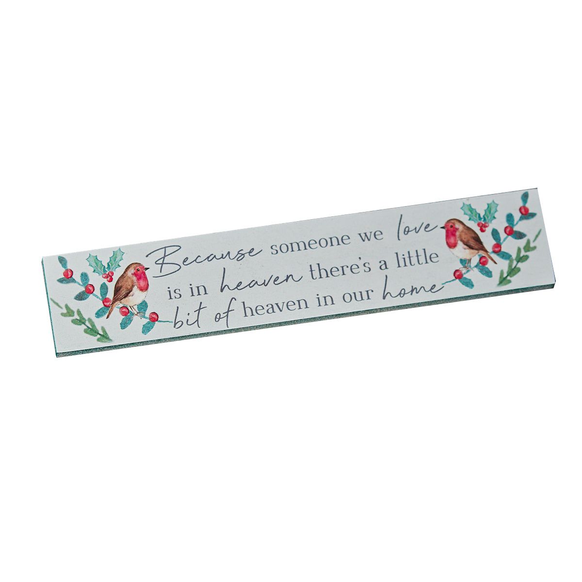 Someone we Love is in Heave - Robin Tabletop Sign – Southwood Christmas ...